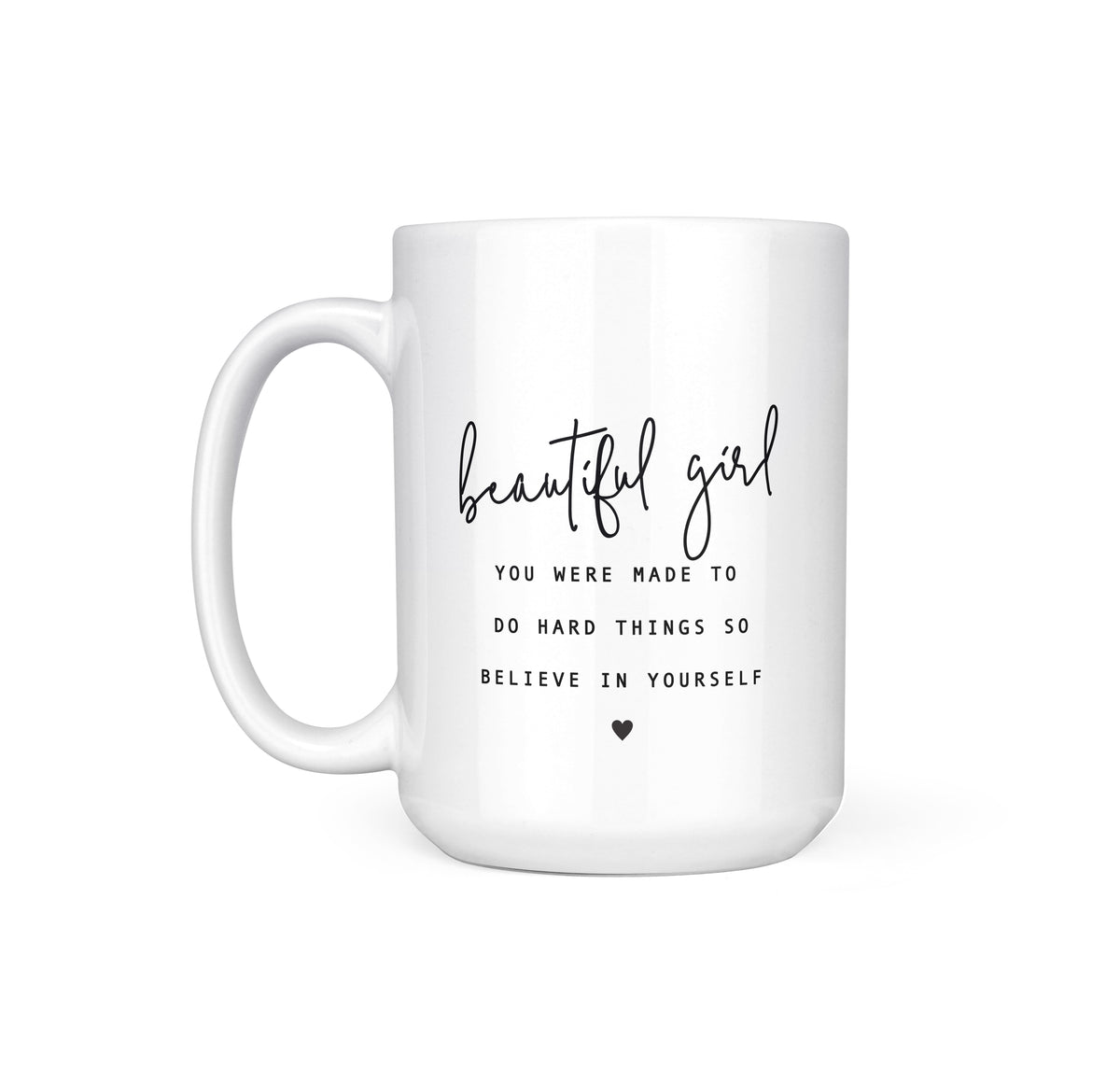 BEAUTIFUL GIRL - MUG – Wildwood Landing LLC